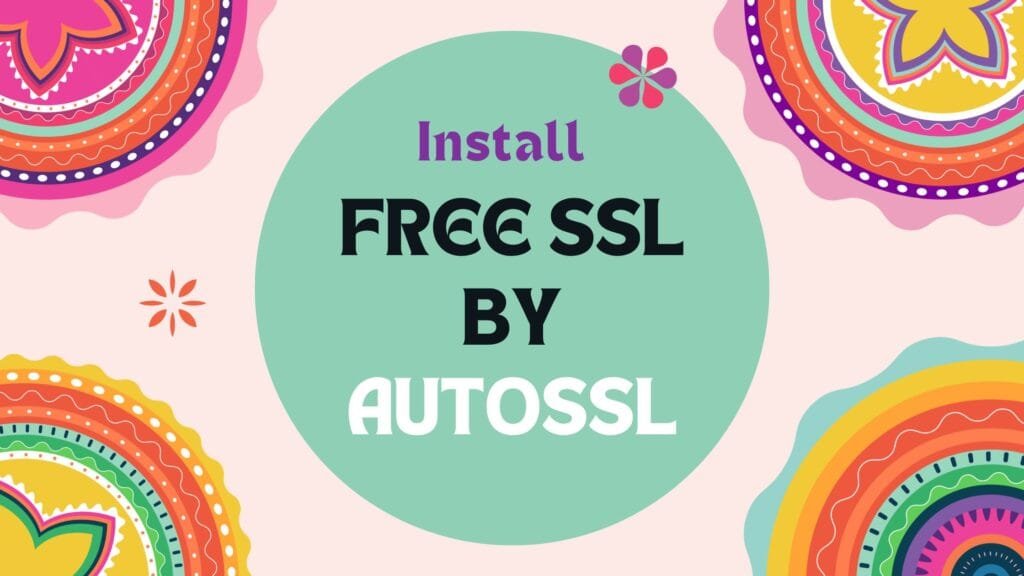 How To Install Free SSL Certificate By AutoSSL (Using CPanel) - Digital ...